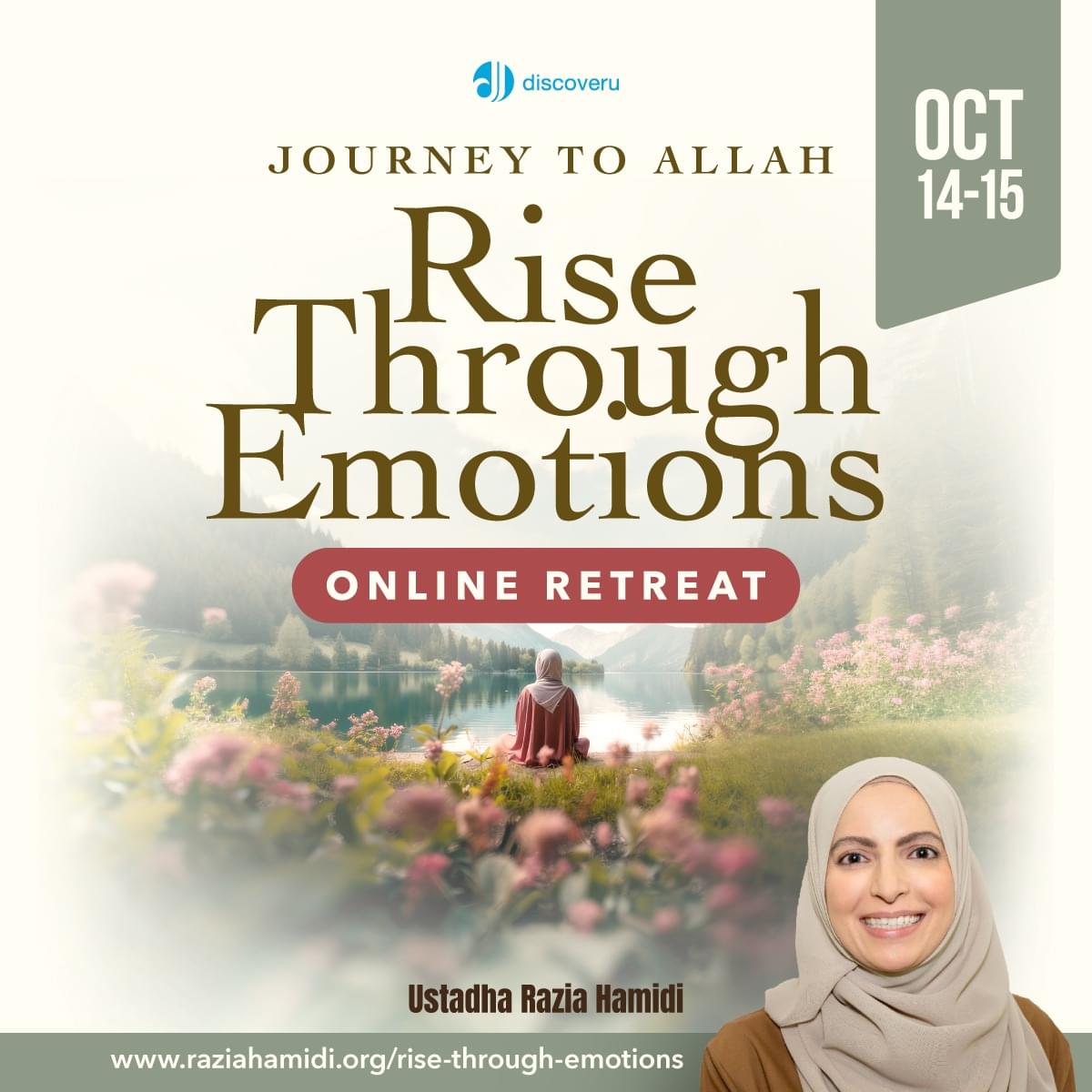 Journey To Allah : Rise Through Emotions Online Retreat